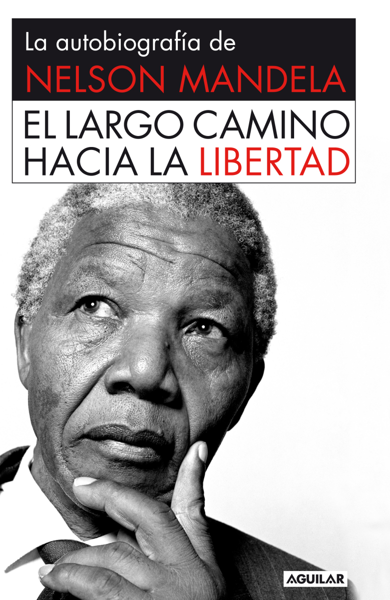 Nelson Mandela: las memorias de un héroe - #BorderPeriodismo